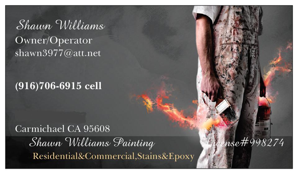 Shawn Williams Painting Carmichael, CA, 95608 | Networx